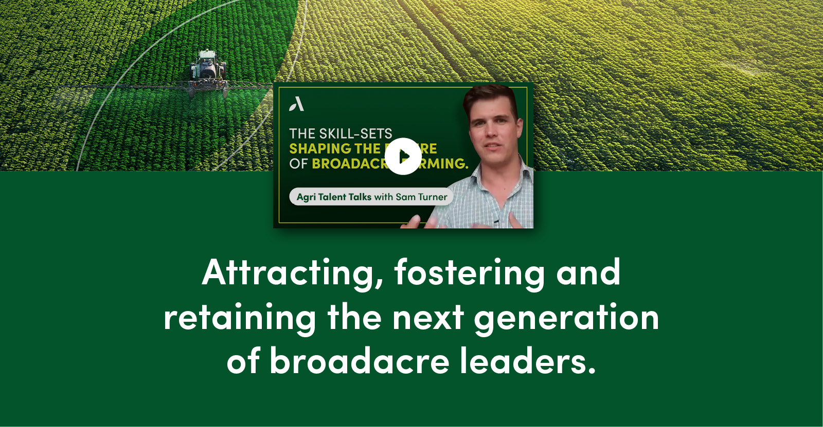 Broadacre Recruitment Strategies 2025: Agri Talent Australia